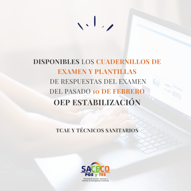 PLANTILLAS DE EXAMEN TCAE Y TÉCNICOS OEP ESTABILIZACIÓN – SACECO